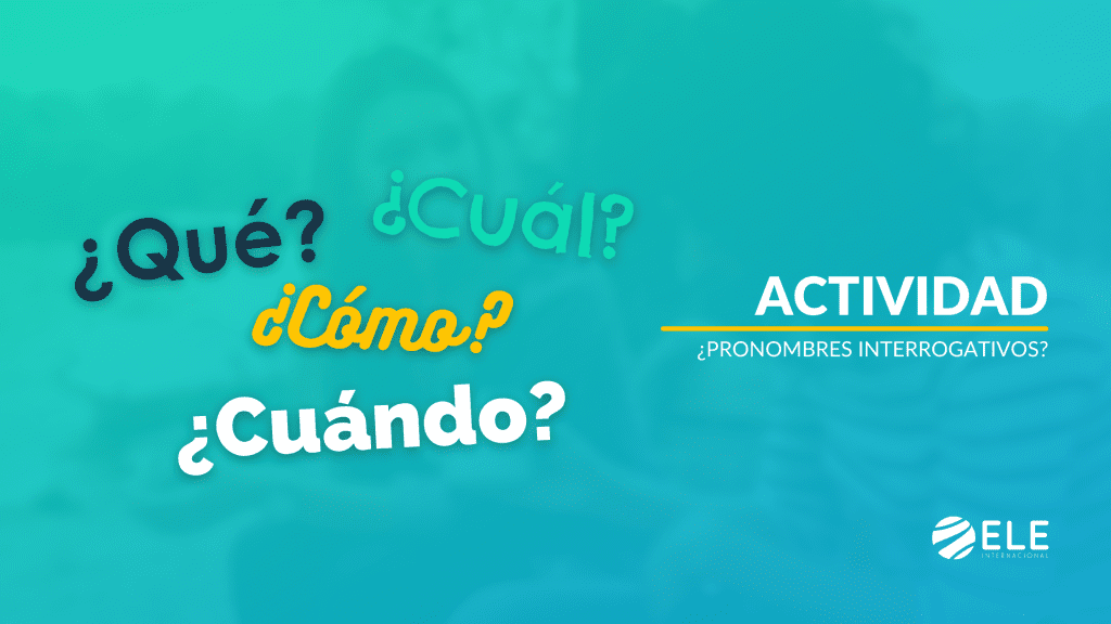 Los pronombres interrogativos en español: infografía, juego y quiz (A1)
