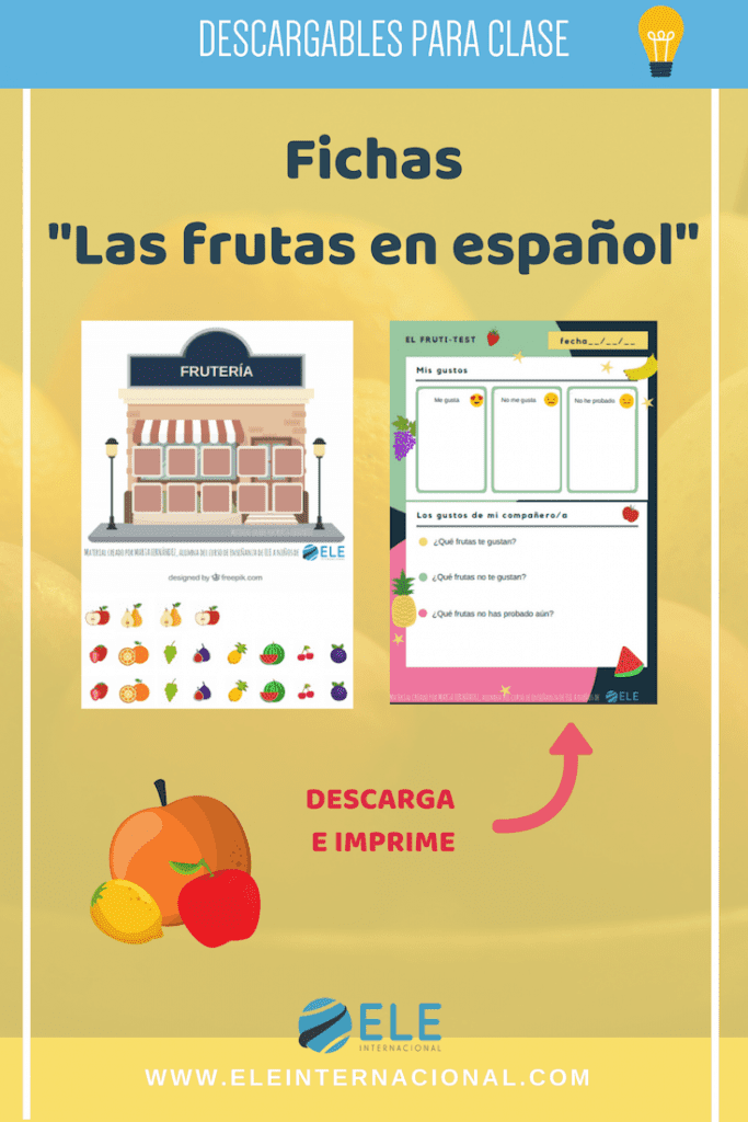 Juegos para hablar de las frutas en clases de español - ELEInternacional