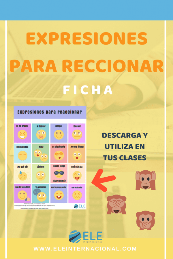 Expresiones para reaccionar en español - ELEInternacional