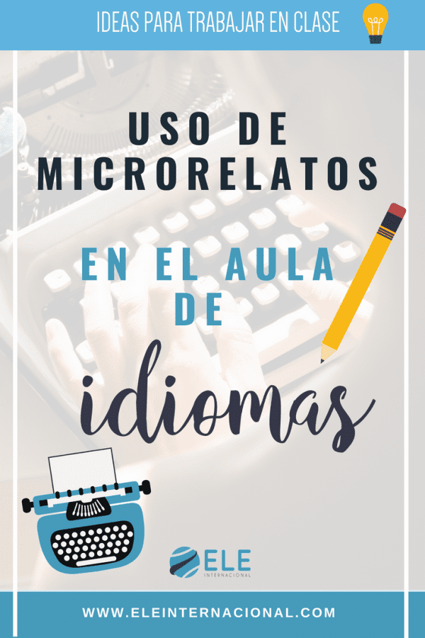 Lecto-escritura creativa en la clase de ELE - ELEInternacional