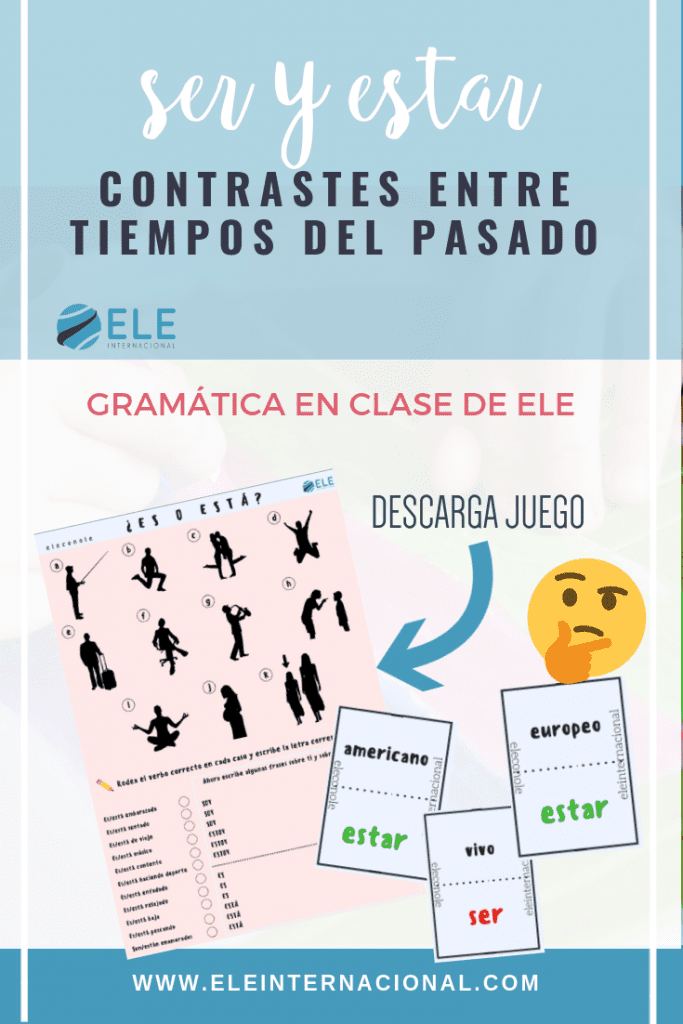 Los usos de los verbos ser y estar en clases de ELE - ELEInternacional