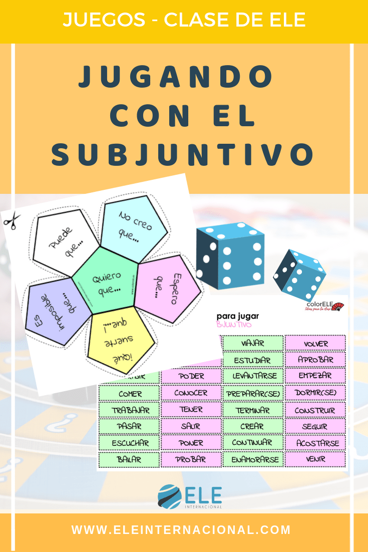 Jugando con el subjuntivo - ELEInternacional