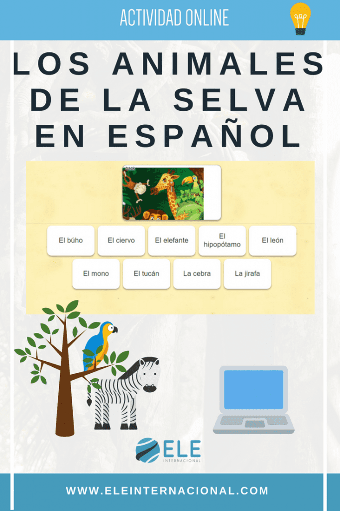 Actividad online: Los animales de la selva - ELEInternacional