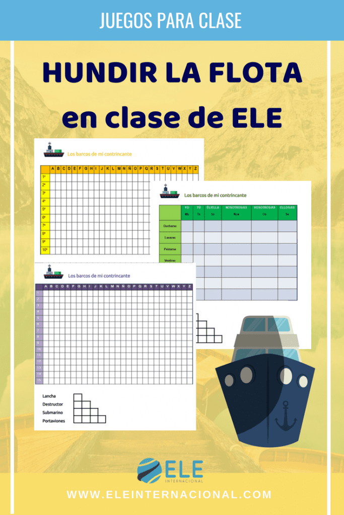 "Hundir la flota" para repasar español - ELEInternacional