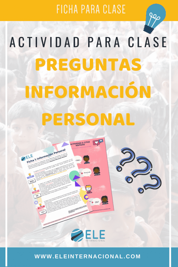 Actividad de alumna: La información personal - ELEInternacional