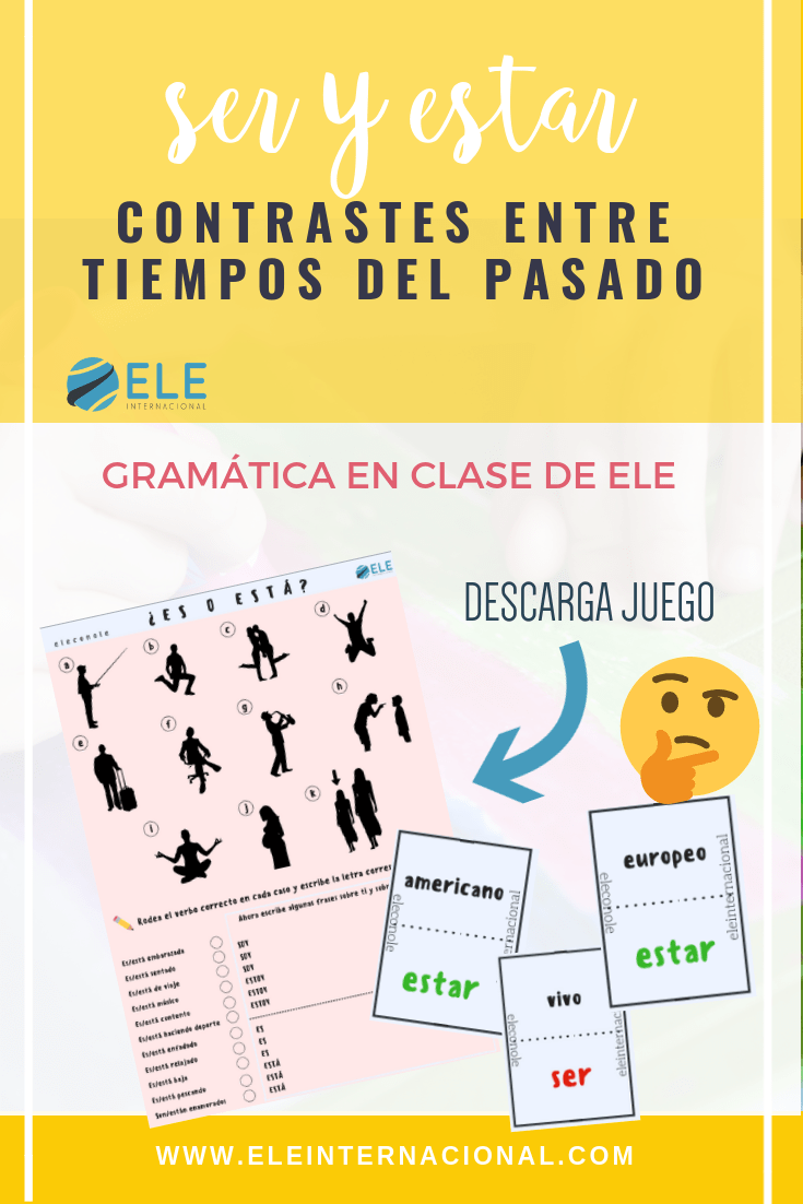 Los usos de los verbos ser y estar en clases de ELE - ELEInternacional