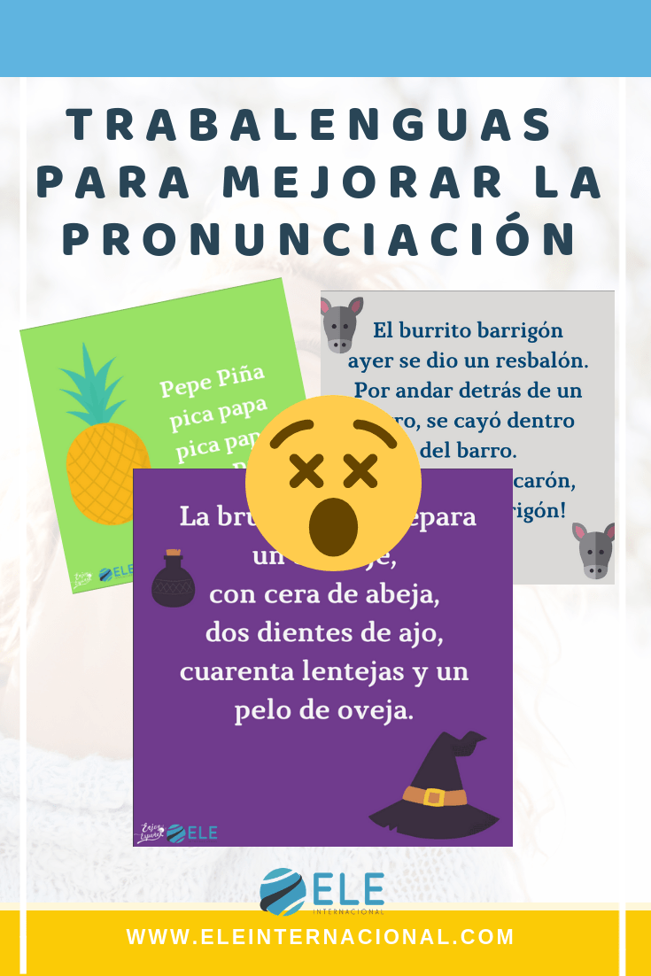 Los trabalenguas en español para mejorar la pronunciación