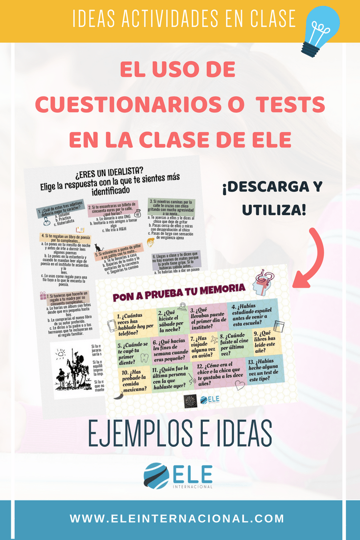 El uso de CUESTIONARIOS o TESTS en la clase de ELE - ELEInternacional