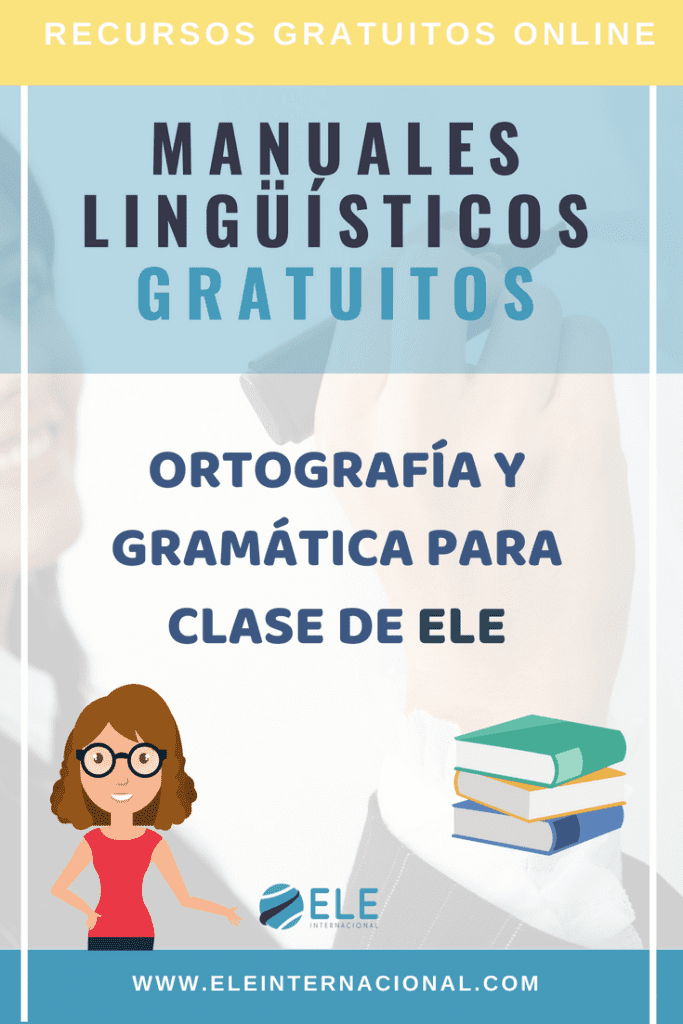 Manuales lingüísticos y recursos gratuitos en la red para profesores ...