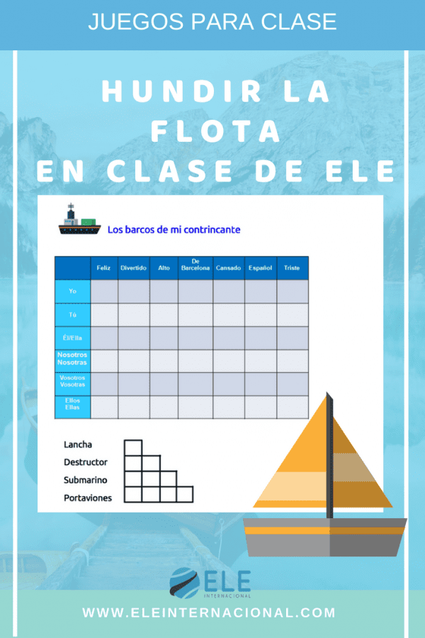 "Hundir la flota" para repasar español - ELEInternacional