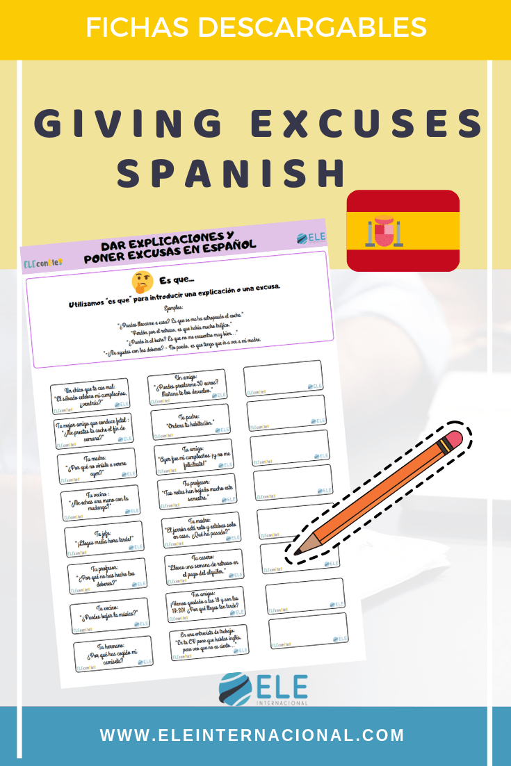 Dar explicaciones y poner excusas en español - ELEInternacional