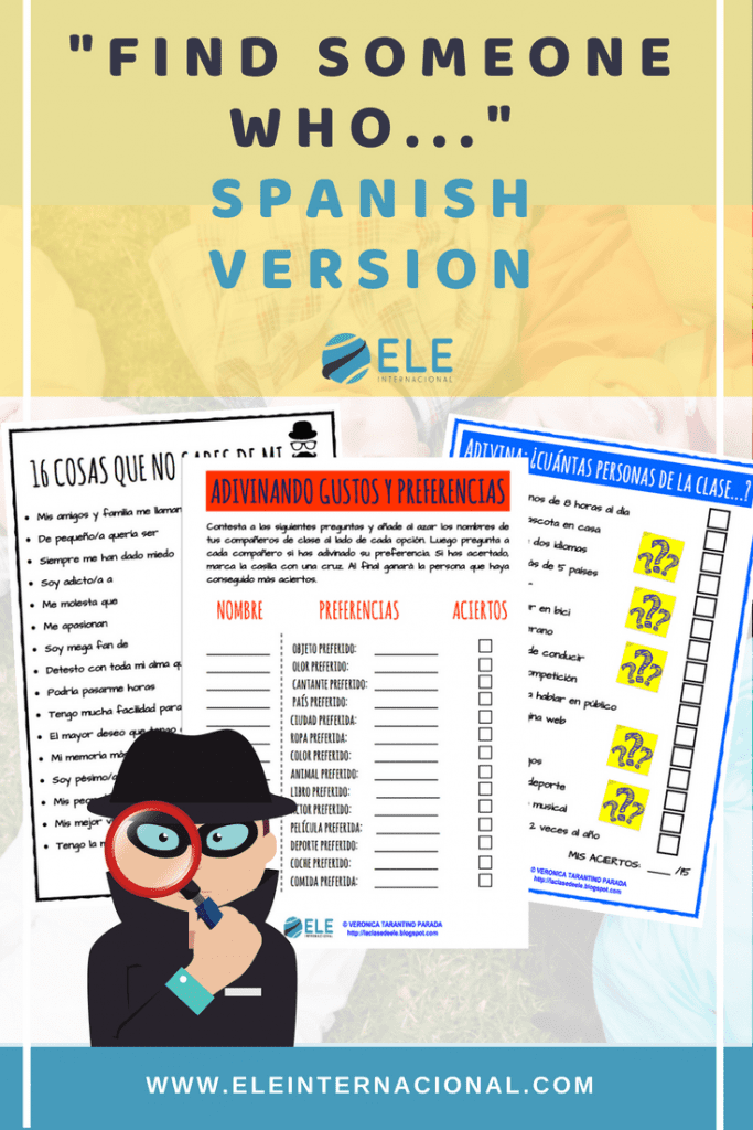 9 Versiones del juego "Find someone who..." para la clase de ELE ...