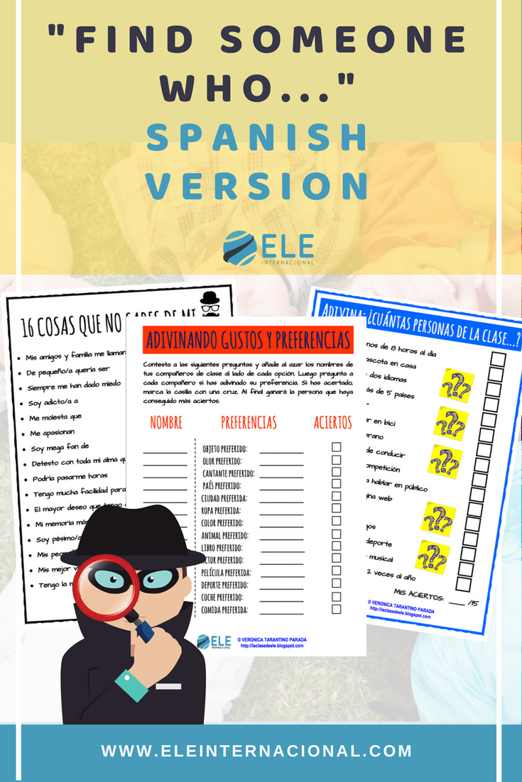 9 Versiones del juego "Find someone who..." para la clase de ELE ...