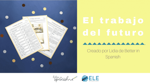 Los trabajos del futuro - ELEInternacional