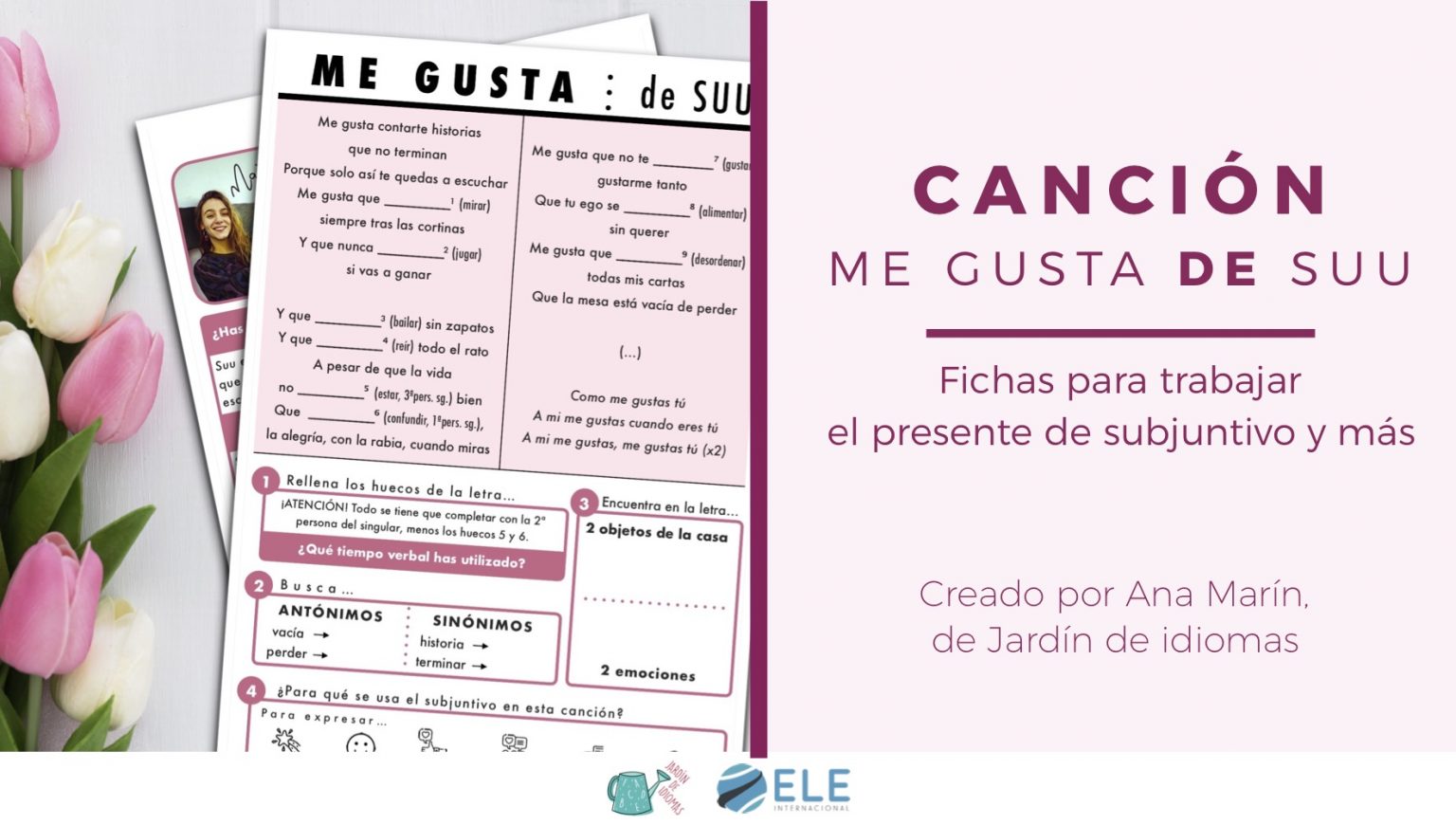 Fichas sobre el presente de subjuntivo a partir de una canción de amor