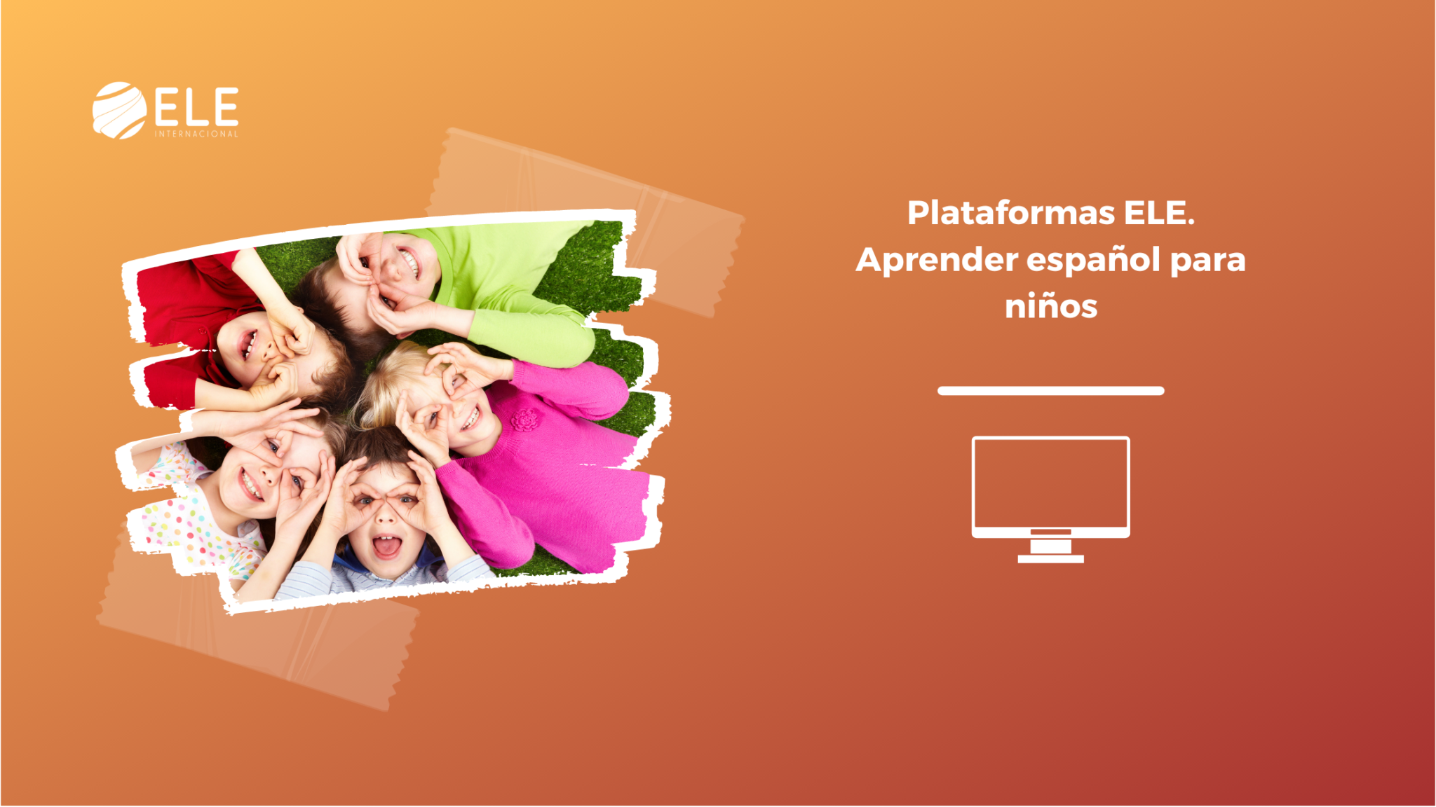 Plataformas ELE. Aprender español para niños - ELEInternacional