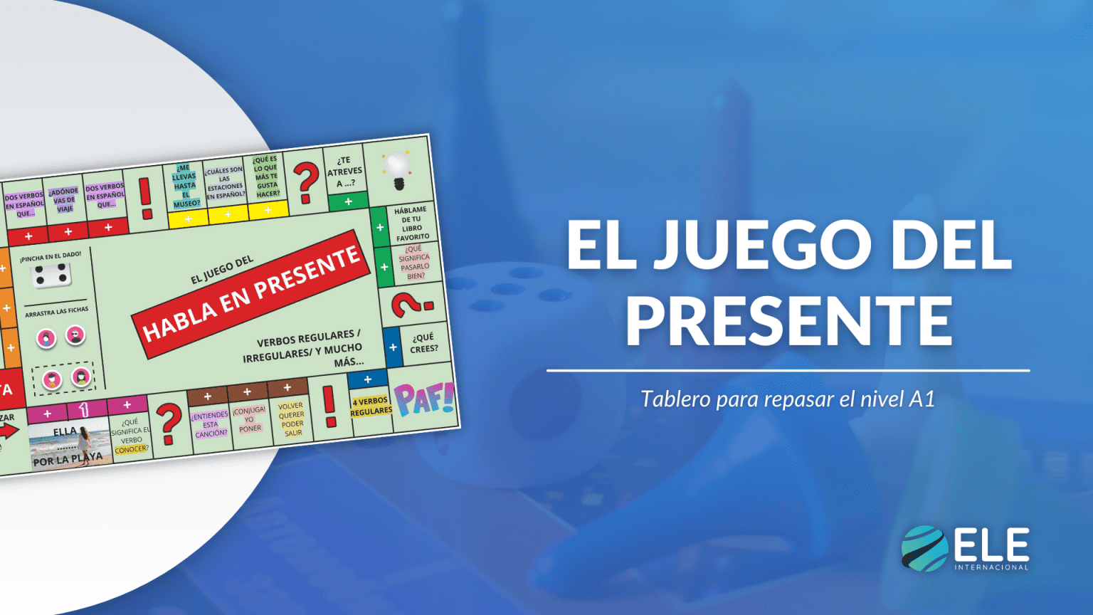 Tablero digital para hablar en presente: juego de repaso A1
