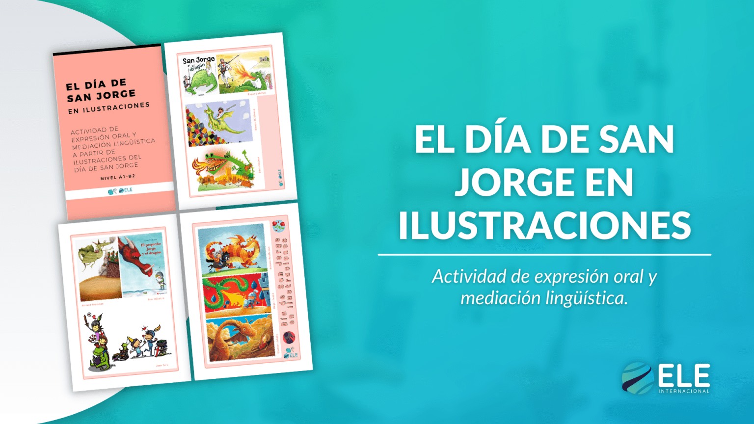 La leyenda de San Jorge y el dragón: actividad descargable (B1-C1)