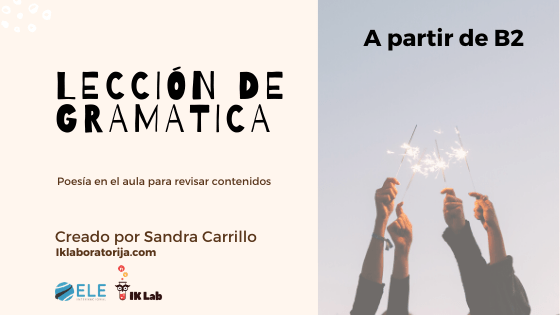 Lección de gramática: poesía para repasar contenidos gramaticales