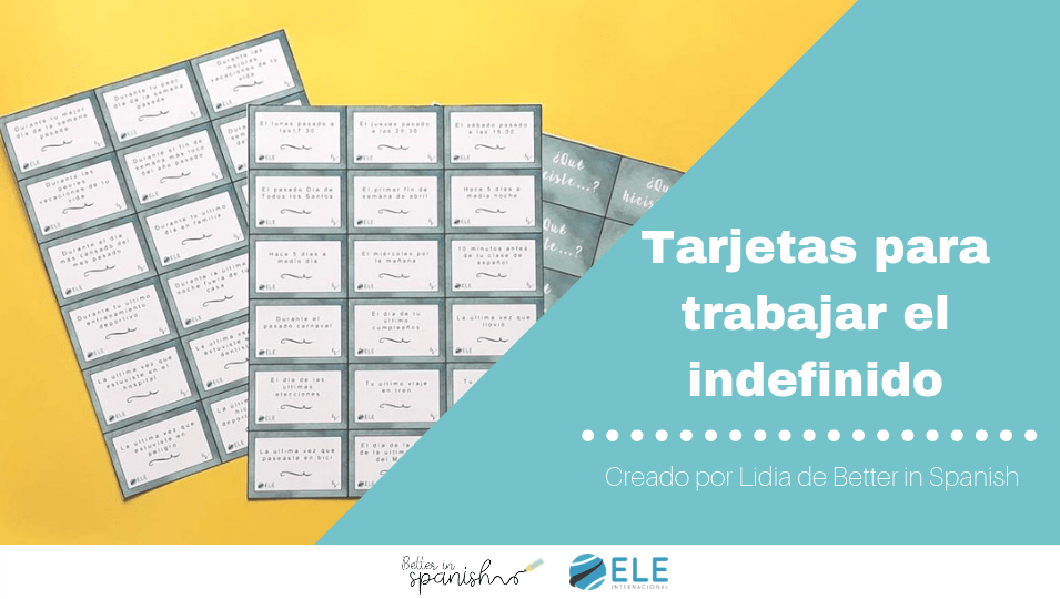 Cartas para trabajar el indefinido en español - ELEInternacional