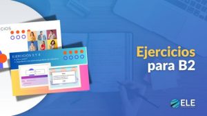 Clase intensiva con ejercicios B2 de repaso